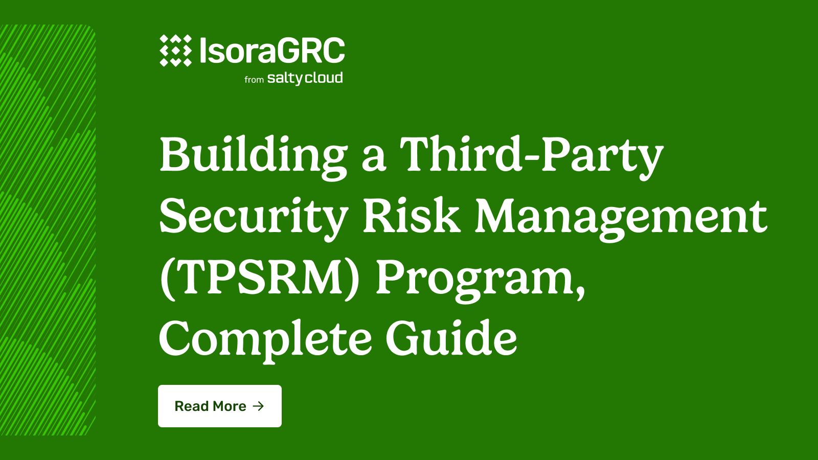 What is Third Party Risk Management? 2025 Complete Guide | Isora GRC