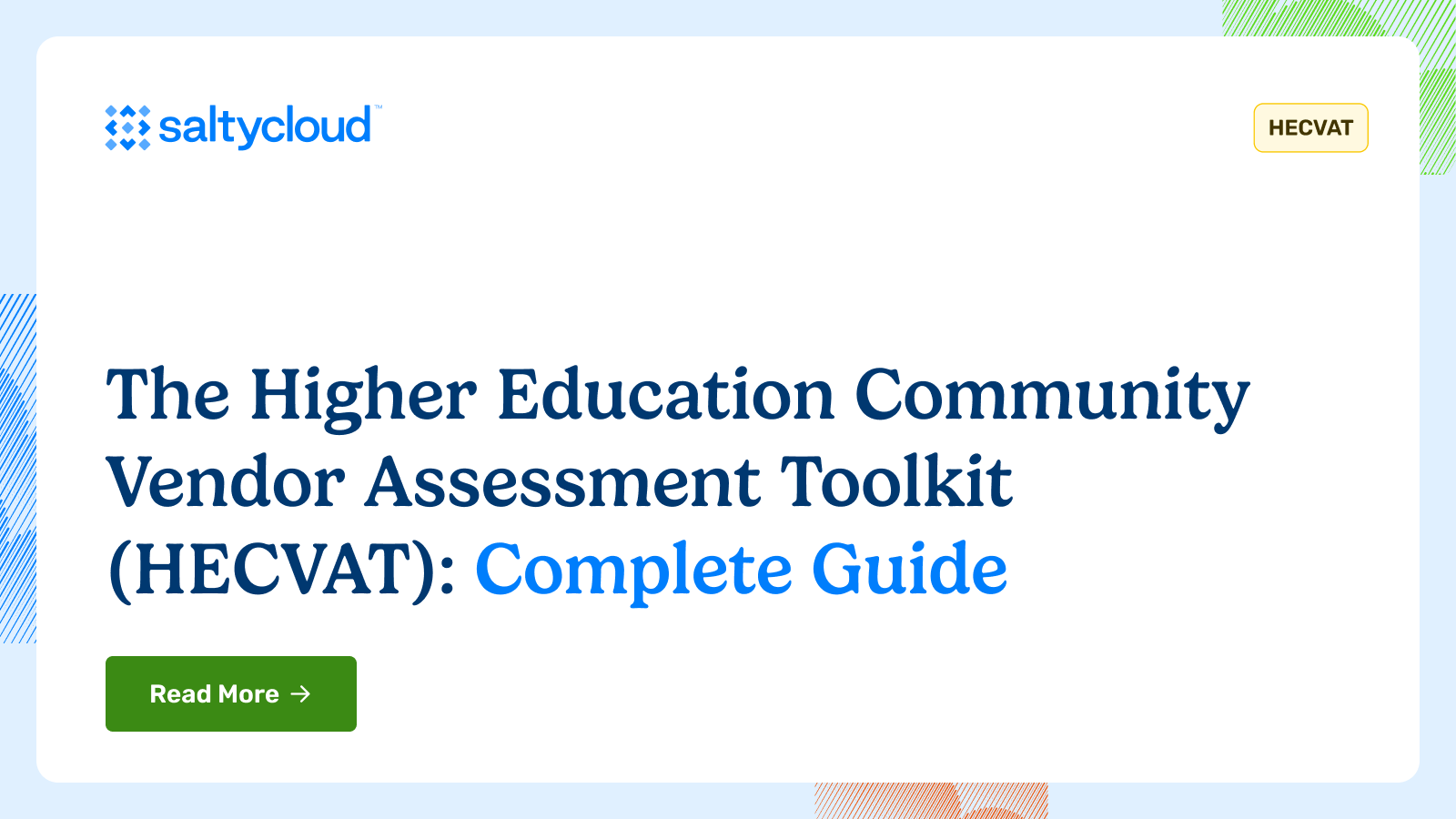 The HECVAT: Complete Guide [2026] | Isora GRC