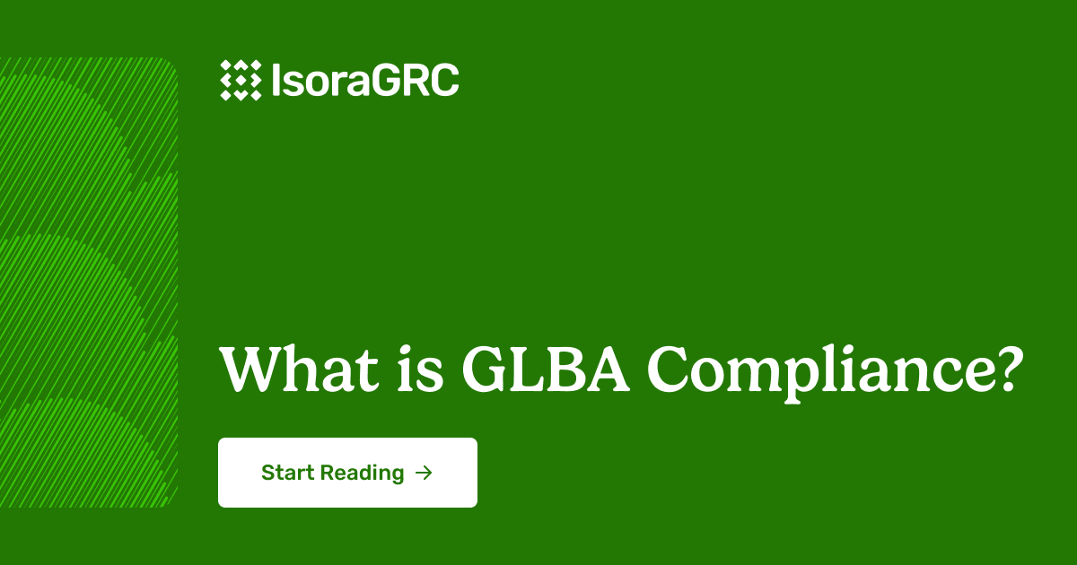 What is GLBA Compliance? A Guide for Financial Institutions in 2025 ...